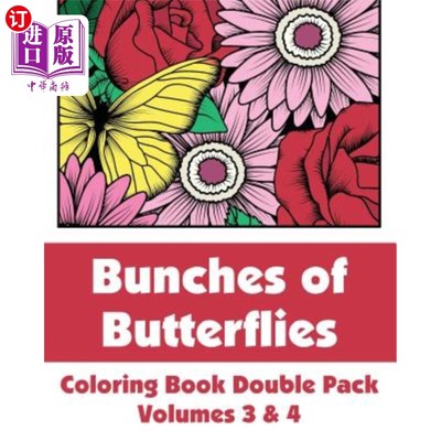 海外直订Bunches of Butterflies Coloring Book Double Pack (Volumes 3 & 4) 蝴蝶彩绘书双装(第3、4册)