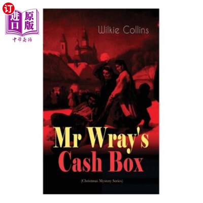 海外直订Mr Wray's Cash Box (Christmas Mystery Series): From the prolific English writer, 雷先生的现金箱(圣诞神秘系