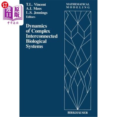 海外直订Dynamics of Complex Interconnected Biological Systems 复杂互联生物系统动力学“，