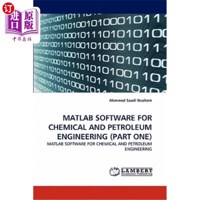 海外直订MATLAB Software for Chemical and Petroleum Engineering (Part One) 化工与石油工程的MATLAB软件（上）