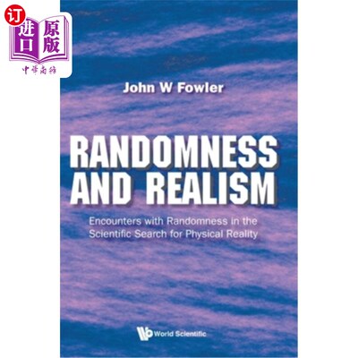 海外直订Randomness and Realism: Encounters with Randomness in the Scientific Search for  随机与现实:在科学探索物理