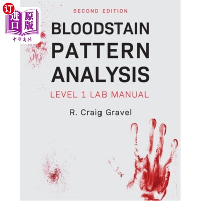 海外直订医药图书Bloodstain Pattern Analysis: Level 1 Lab Manual 血迹模式分析:1级实验室手册
