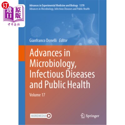 海外直订医药图书Advances in Microbiology, Infectious Diseases and Public Health: Volume 17 微生物学、传染病和公共卫