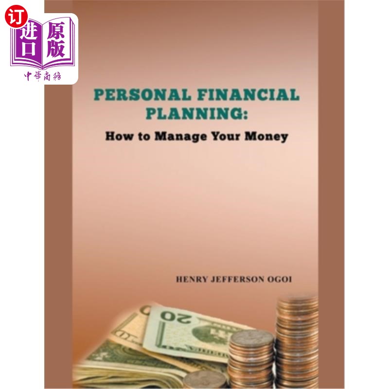 海外直订Personal Financial Planning: How to Manage Your Money个人财务规划:如何管理你的钱_虎窝淘