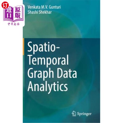 海外直订Spatio-Temporal Graph Data Analytics 时空图形数据分析