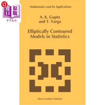 海外直订Elliptically Contoured Models in Statistics 统计中的椭圆轮廓模型