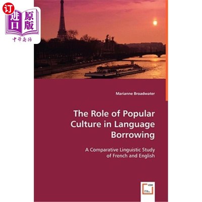 海外直订The Role of Popular Culture in Language Borrowing 通俗文化在语言借用中的作用