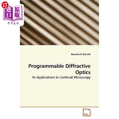 海外直订Programmable Diffractive Optics 可编程衍射光学