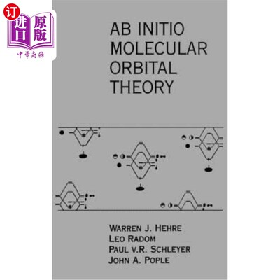 海外直订AB Initio Molecular Orbital Theory 从头算分子轨道理论