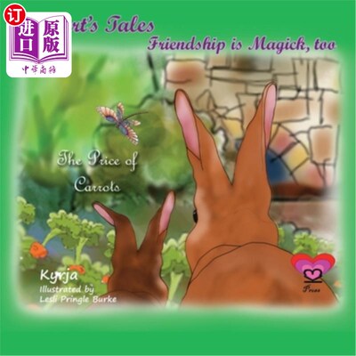 海外直订Rupert's Tales: The Price of Carrots: Friendship is Magick, too 鲁伯特的故事：胡萝卜的价格：友谊也是魔法