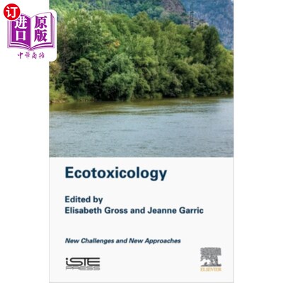 海外直订Ecotoxicology: New Challenges and New Approaches 生态毒理学：新挑战与新途径