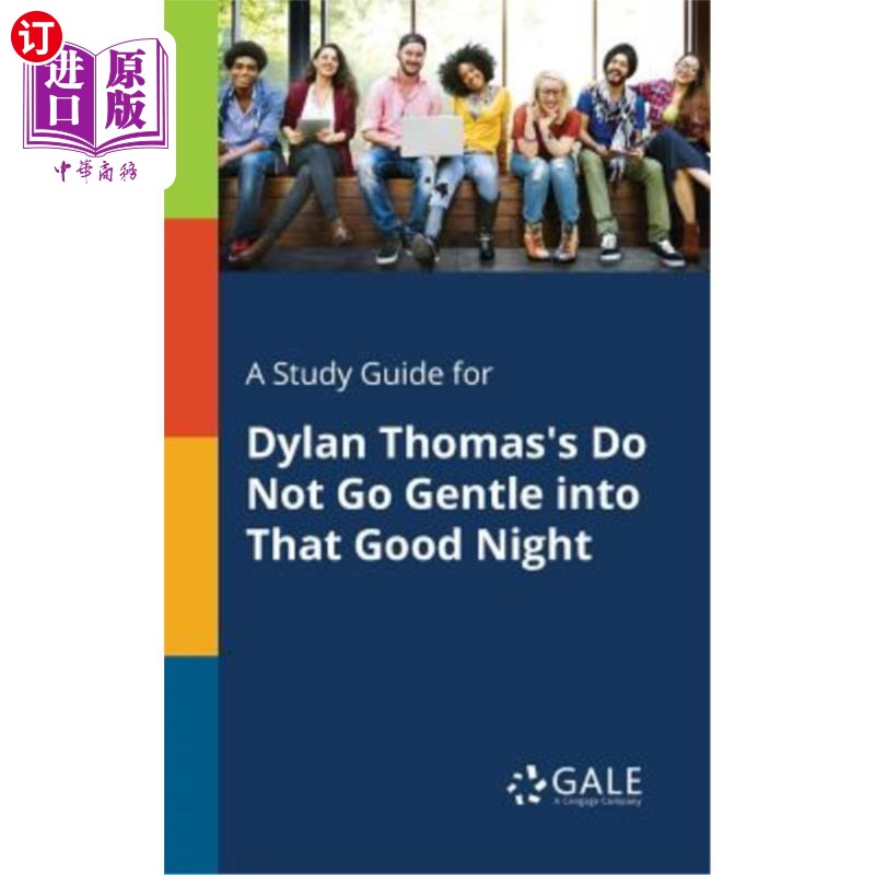 海外直订A Study Guide for Dylan Thomas's Do Not Go Gentle Into That Good ...