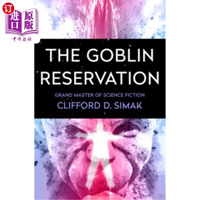 海外直订The Goblin Reservation 地精保留地