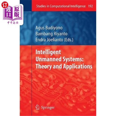 海外直订Intelligent Unmanned Systems: Theory and Applications 智能无人系统:理论与应用