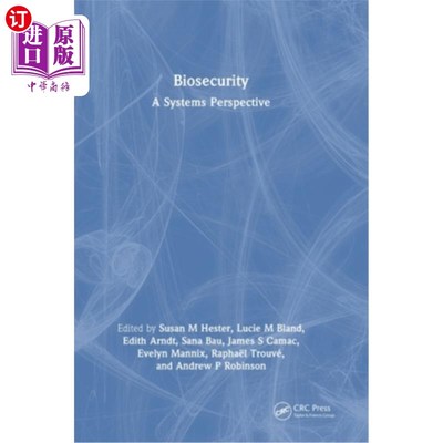 海外直订Biosecurity: A Systems Perspective Biosecurity: A Systems Perspective