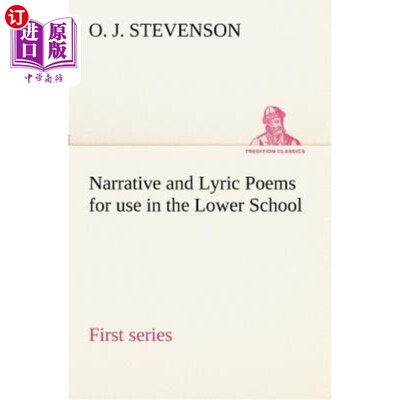 海外直订Narrative and Lyric Poems (First Series) for Use in the Lower School 初中叙事抒情诗（第一辑）