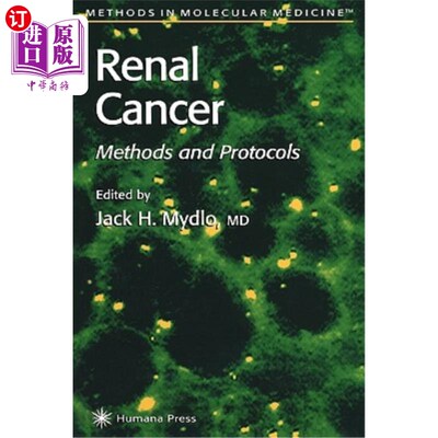 海外直订医药图书Renal Cancer: Methods and Protocols 肾癌：方法和方案
