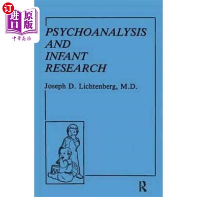 海外直订Psychoanalysis and Infant Research 精神分析和婴儿研究