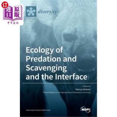 海外直订Ecology of Predation and Scavenging and the Interface