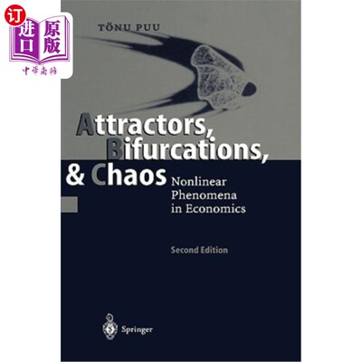 海外直订Attractors, Bifurcations, & Chaos: Nonlinear Phenomena in Economics 吸引子、分岔与混沌：经济学中的非线性现象