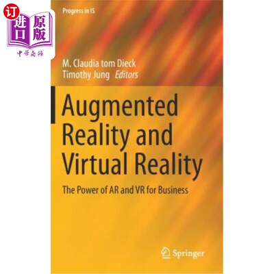 海外直订Augmented Reality and Virtual Reality: The Power of AR and VR for Business 增强现实和虚拟现实：AR和VR对商业