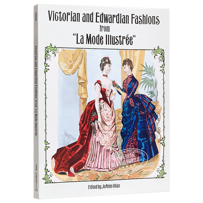 Victorian and Edwardian Fashions  维多利亚与爱德华时代服装款式 进口艺术 艺术设计 【中商原版】