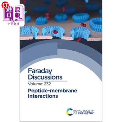 海外直订Peptide-Membrane Interactions: Faraday Discussion 232 肽-膜相互作用:法拉第讨论232