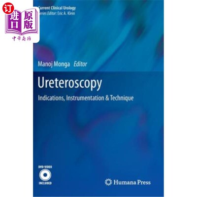 海外直订医药图书Ureteroscopy: Indications, Instrumentation & Technique 输尿管镜检查:指征、仪器和技术