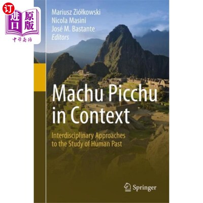 海外直订Machu Picchu in Context 语境中的马丘比丘