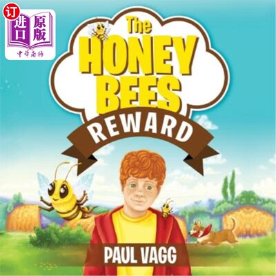 海外直订The Honey Bees Reward 蜜蜂会报答你