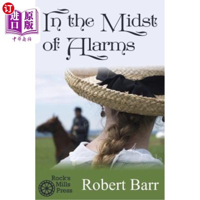 海外直订In the Midst of Alarms: Annotated Edition 警报中：注释版