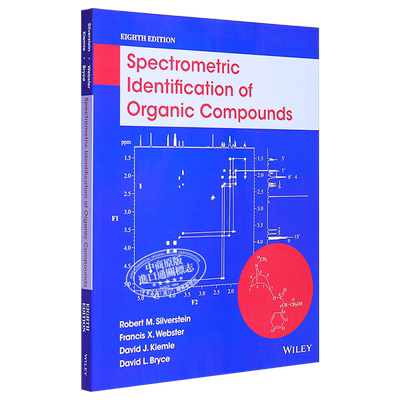 有机化合物光谱鉴别 第8版 The Spectrometric Identification of Organic Compounds 英文原版 Robert Silverstein【中商原?