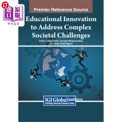 海外直订Educational Innovation to Address Complex Societal Challenges 应对复杂社会挑战的教育创新