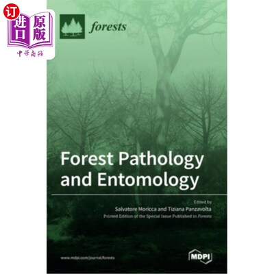 海外直订Forest Pathology and Entomology 森林病理学与昆虫学