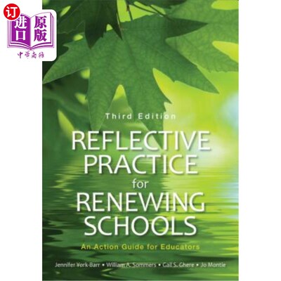 海外直订Reflective Practice for Renewing Schools: An Action Guide for Educators 学校更新的反思实践：教育工作者的行