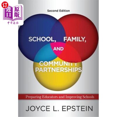 海外直订School, Family, and Community Partnerships: Preparing Educators and Improving Sc 学校、家庭和社区伙伴关系：准备