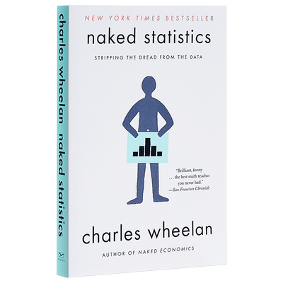 预售 【中商原版】[英文原版]Naked Statistics 赤裸裸的统计学 Charles Wheelan 查尔斯 惠伦 经济学