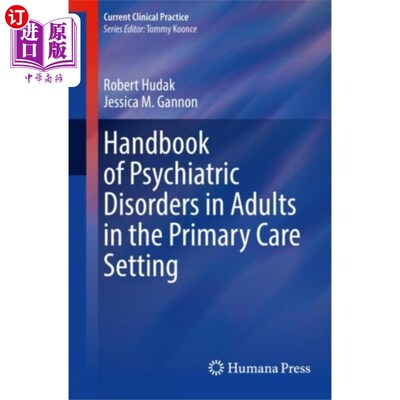 海外直订医药图书Handbook of Psychiatric Disorders in Adults in t... 初级保健环境中成人精神疾病手册