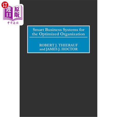 海外直订Smart Business Systems for the Optimized Organization 优化组织的智能业务系统