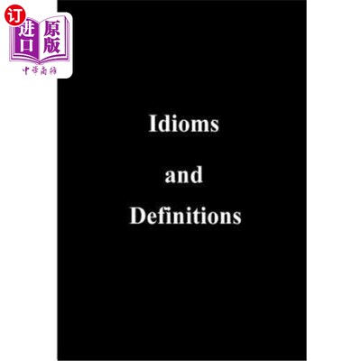 海外直订Idioms and Definitions 习语和定义