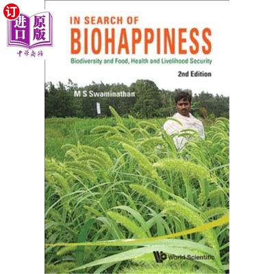 海外直订In Search of Biohappiness: Biodiversity and Food, Health and Livelihood Security 寻找生物幸福：生物多样性与食品