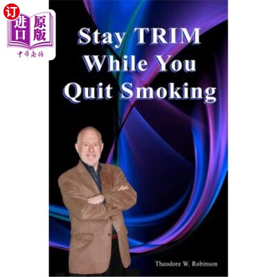 海外直订医药图书Stay Trim While You Quit Smoking 戒烟时保持身材整洁