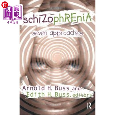 海外直订医药图书Schizophrenia: Seven Approaches 精神分裂症:七种方法
