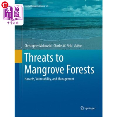 海外直订Threats to Mangrove Forests 对红树林的威胁