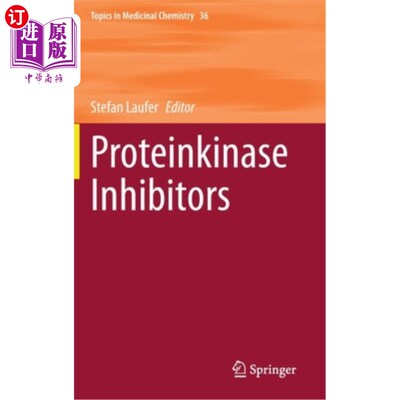 海外直订Proteinkinase Inhibitors 蛋白激酶抑制剂