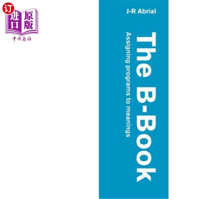 海外直订The B-Book: Assigning Programs to Meanings B-Book：给程序赋予意义
