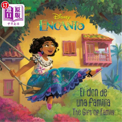 海外直订El Don de Una Familia/The Gift of Family (Disney Encanto) 家庭的礼物/家庭的礼物(迪士尼魅力)
