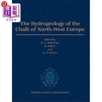 海外直订Hydrogeology of the Chalk of North-West Europe 西北欧洲白垩的水文地质学