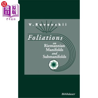 海外直订Foliations on Riemannian Manifolds and Submanifolds 黎曼流形和子流形上的叶理