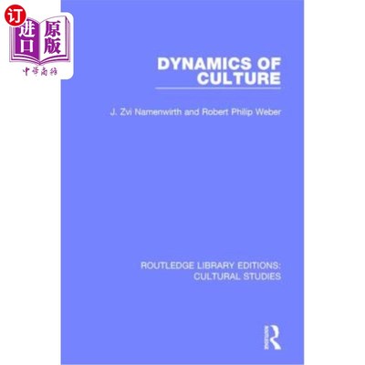海外直订Dynamics of Culture 动态的文化